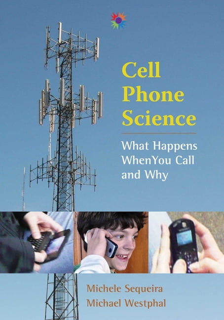 Barbara Guth Worlds of Wonder Science Se Cell Phone Science: What ...