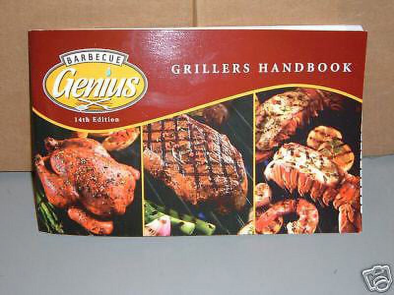 Barbecue Genius 16th Edition Griller's Handbook Cookbook - Walmart.com