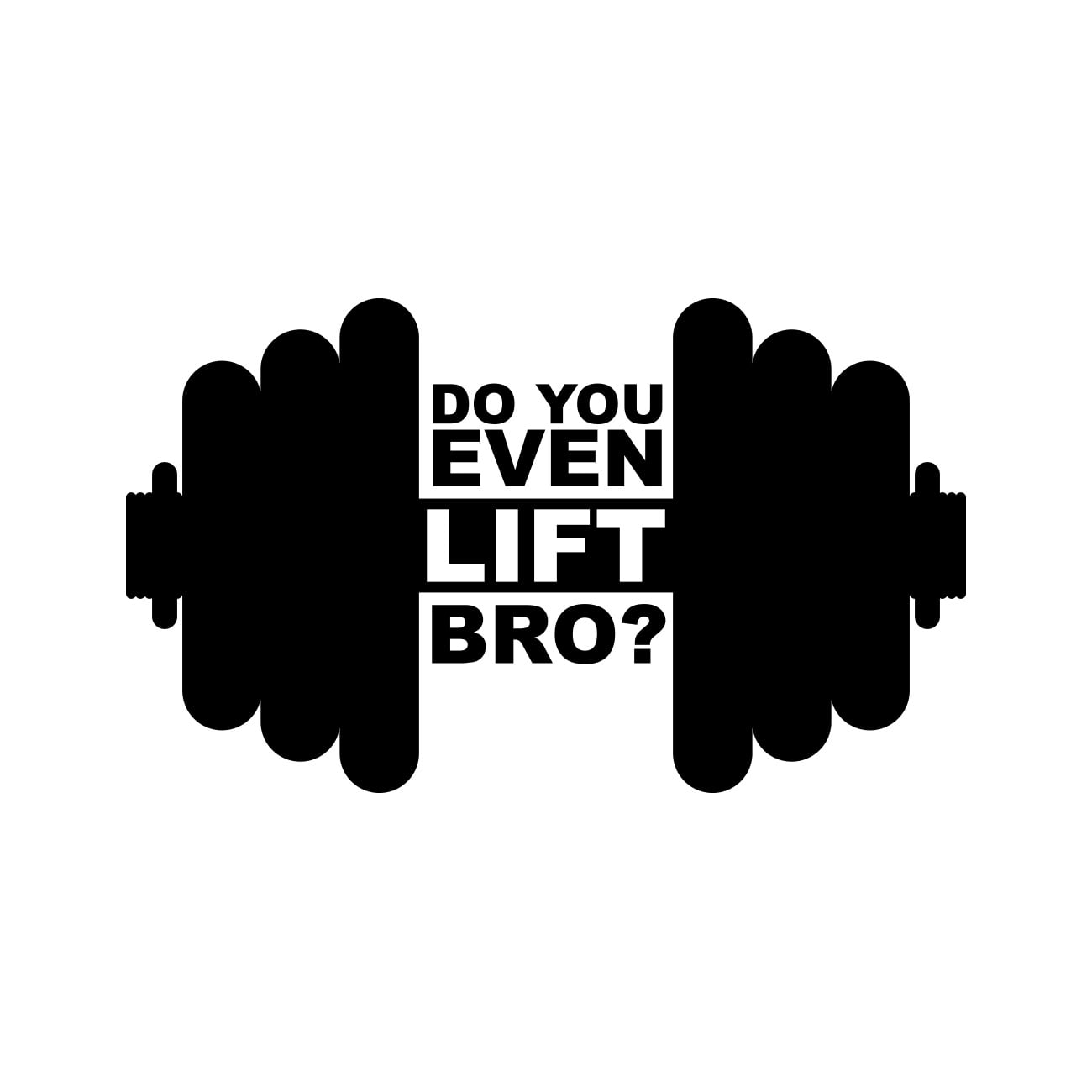 Barbell Bro Do You Event Lift Sticker Decal Die Cut - Self Adhesive ...