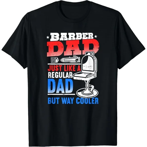 Barber Dad Just Like A Regular Dad But Way Cooler Hairdresser Gift ...