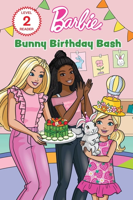 Barbie: Bunny Birthday Bash, (Paperback) - Walmart.com