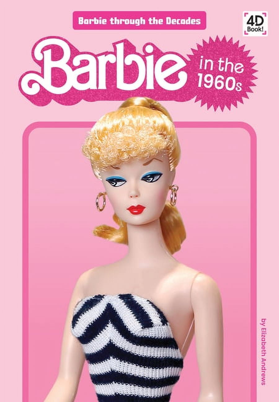 Barbie Through the Decades Barbie in the 1960s, (Hardcover) - Walmart.com