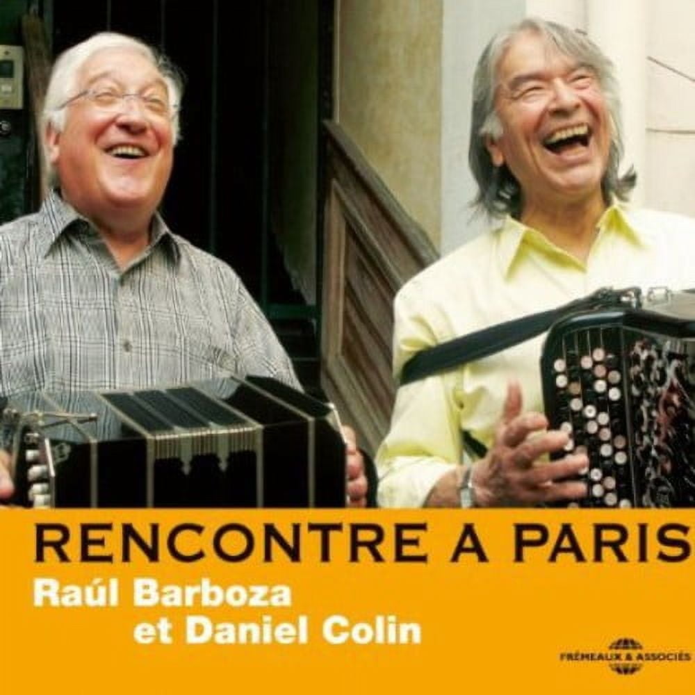 Barboza,Raul / Colin,Daniel - Recontre a Paris - Music & Performance - CD - Walmart.com