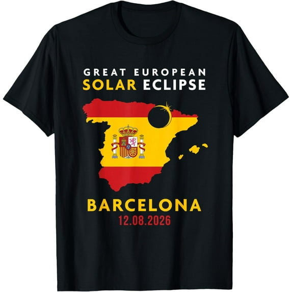 Barcelona, Spain Great European Total Solar Eclipse 2026 T-Shirt ...