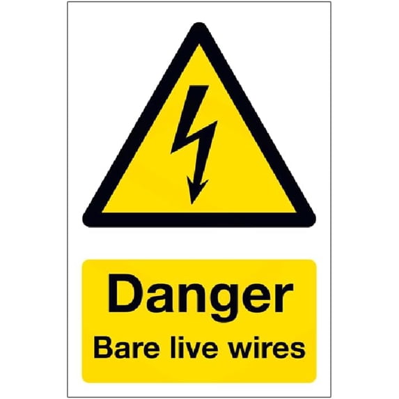Bare Live Wires - Hazard Sign Metal Sign 8 x 12 Inches – Clear Signage ...