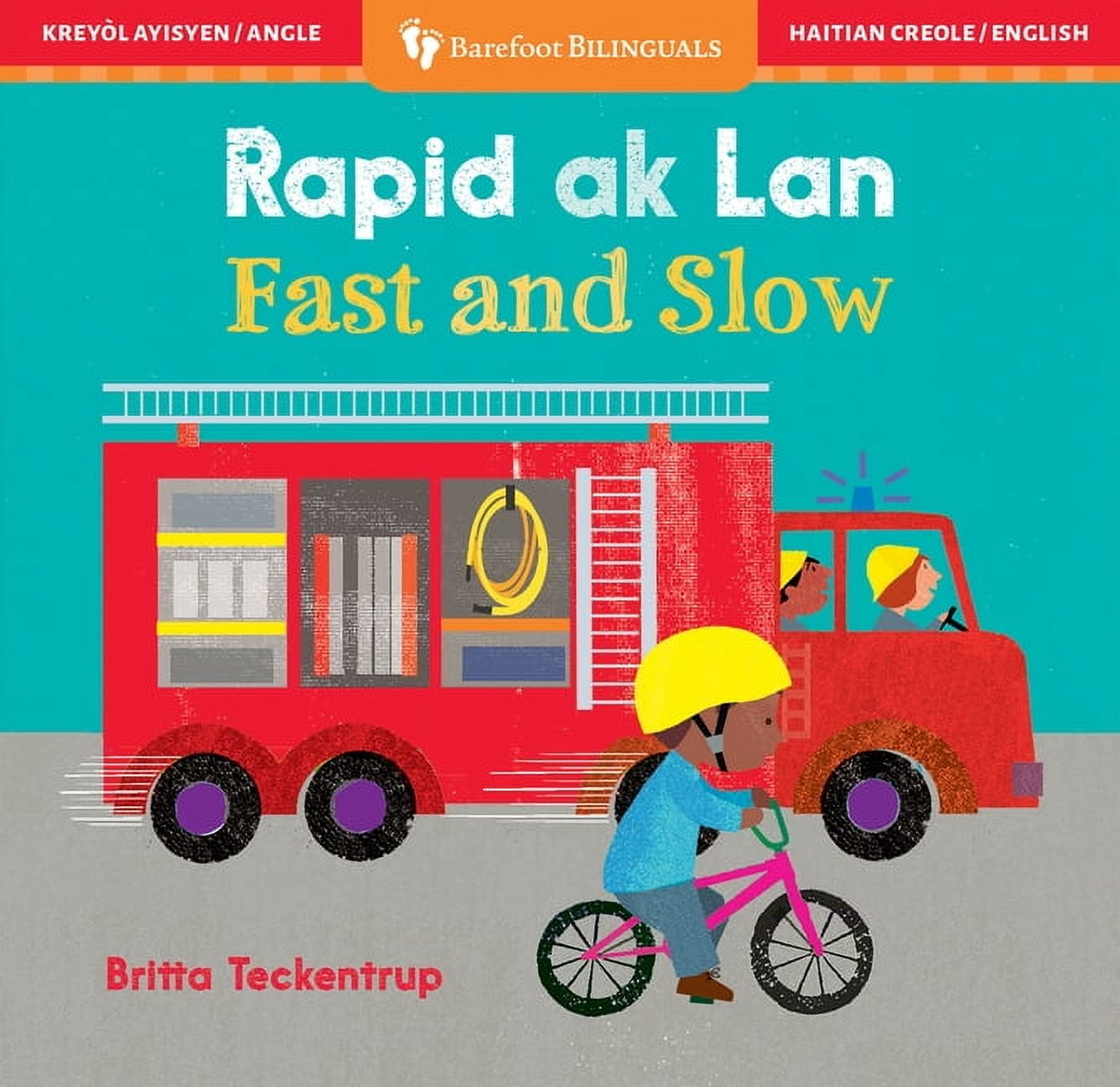Barefoot Bilinguals Fast & Slow (Bilingual Haitian Creole & English ...