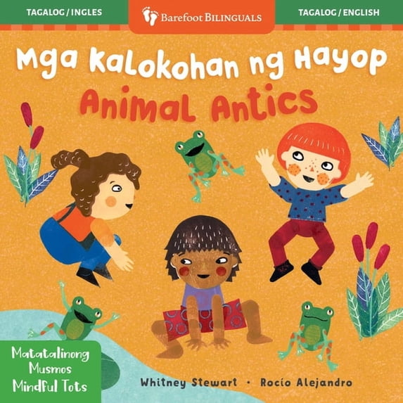 Barefoot Bilinguals Mindful Tots: Animal Antics (Bilingual Korean ...