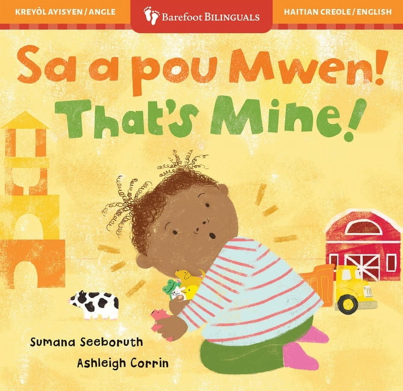 Barefoot Bilinguals That's Mine! (Bilingual Haitian Creole & English ...