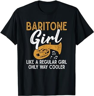 Baritone Girl Like A Regular Girl Funny Baritone Horn T-Shirt - Walmart.com