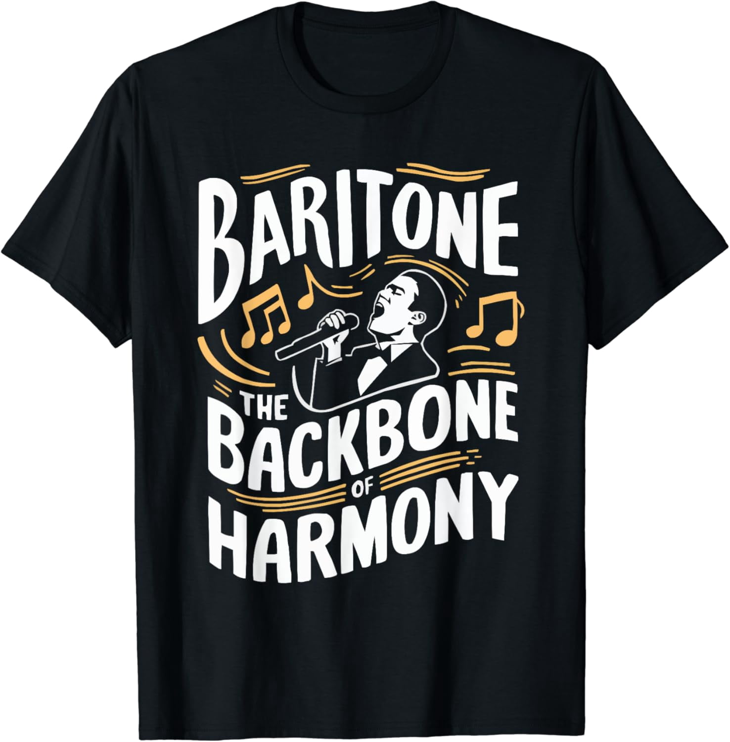 Baritone Singer Vocal Range Vocalist Voice Singing Choir Art T-Shirt ...