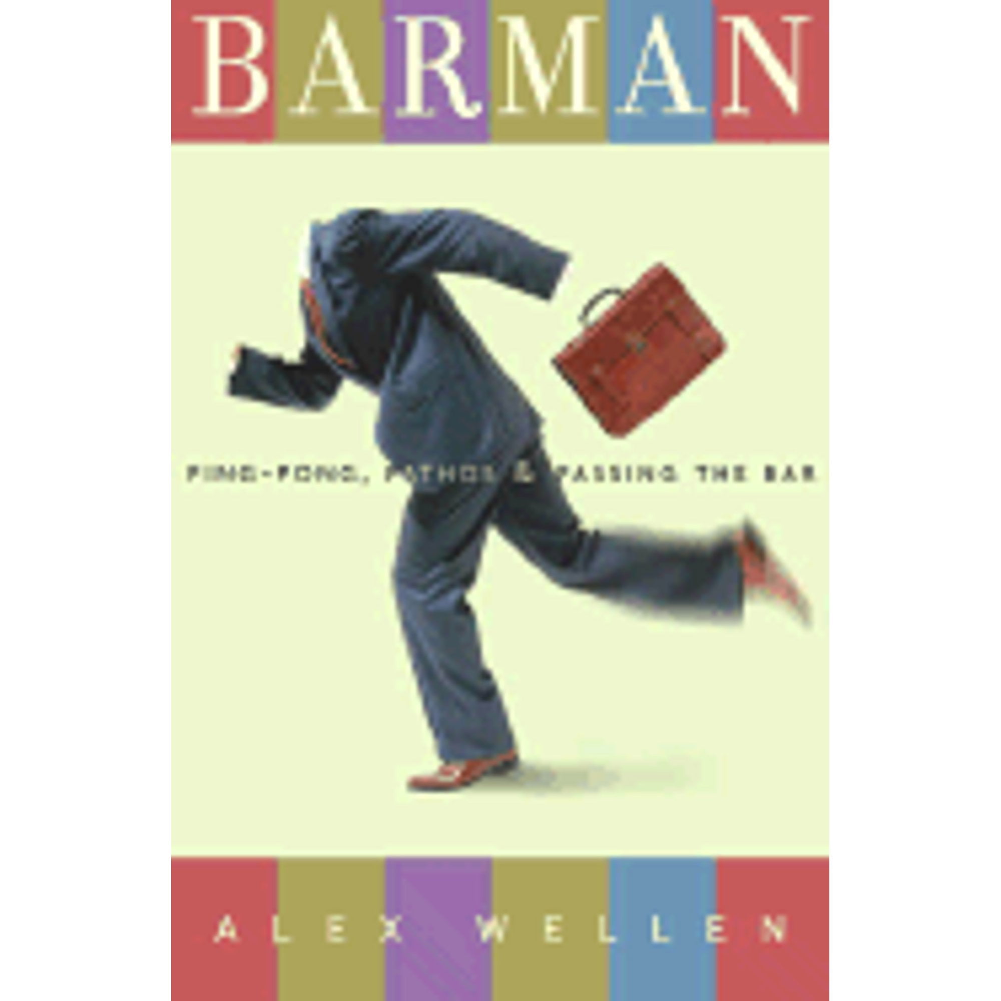 Pre-Owned Barman: Ping-Pong, Pathos, and Passing the Bar (Hardcover ...