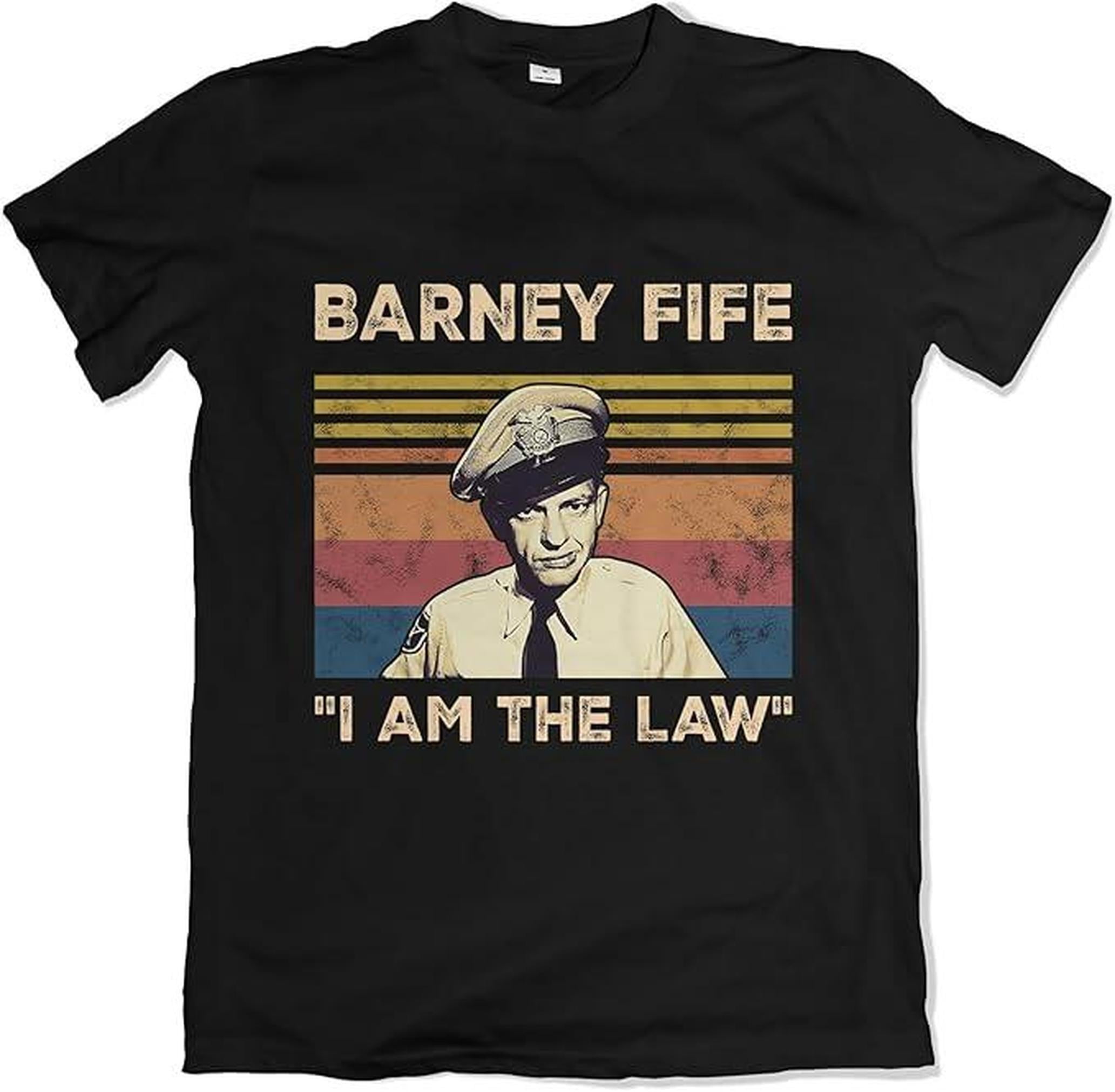 Barney Fife I Am The Law Vintage Movie Shirt - Walmart.com