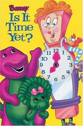 Pre-Owned Barney is It Time Yet? [With Toy Clock on Front of Book ...
