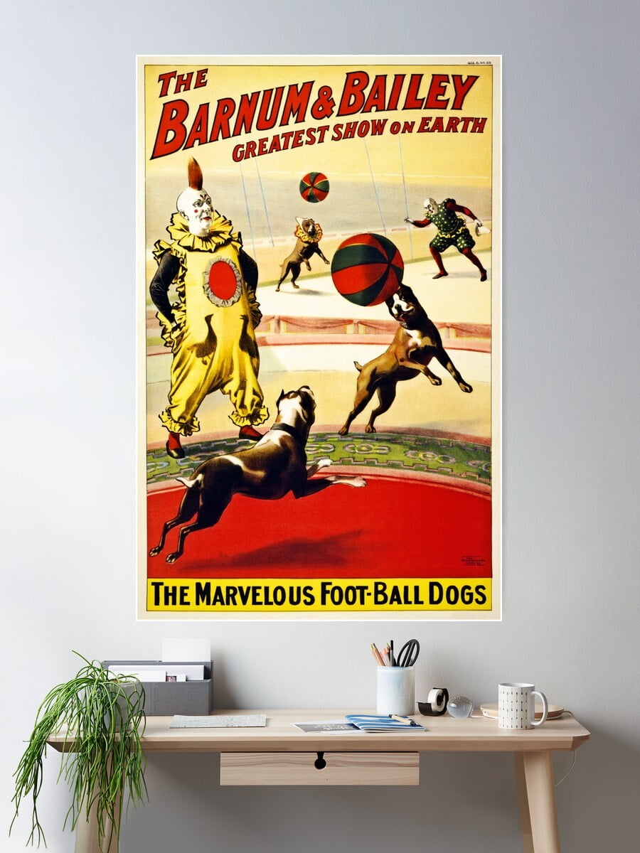 Barnum And Bailey Circus Football Dogs Poster Wall Art, Modern Wall ...