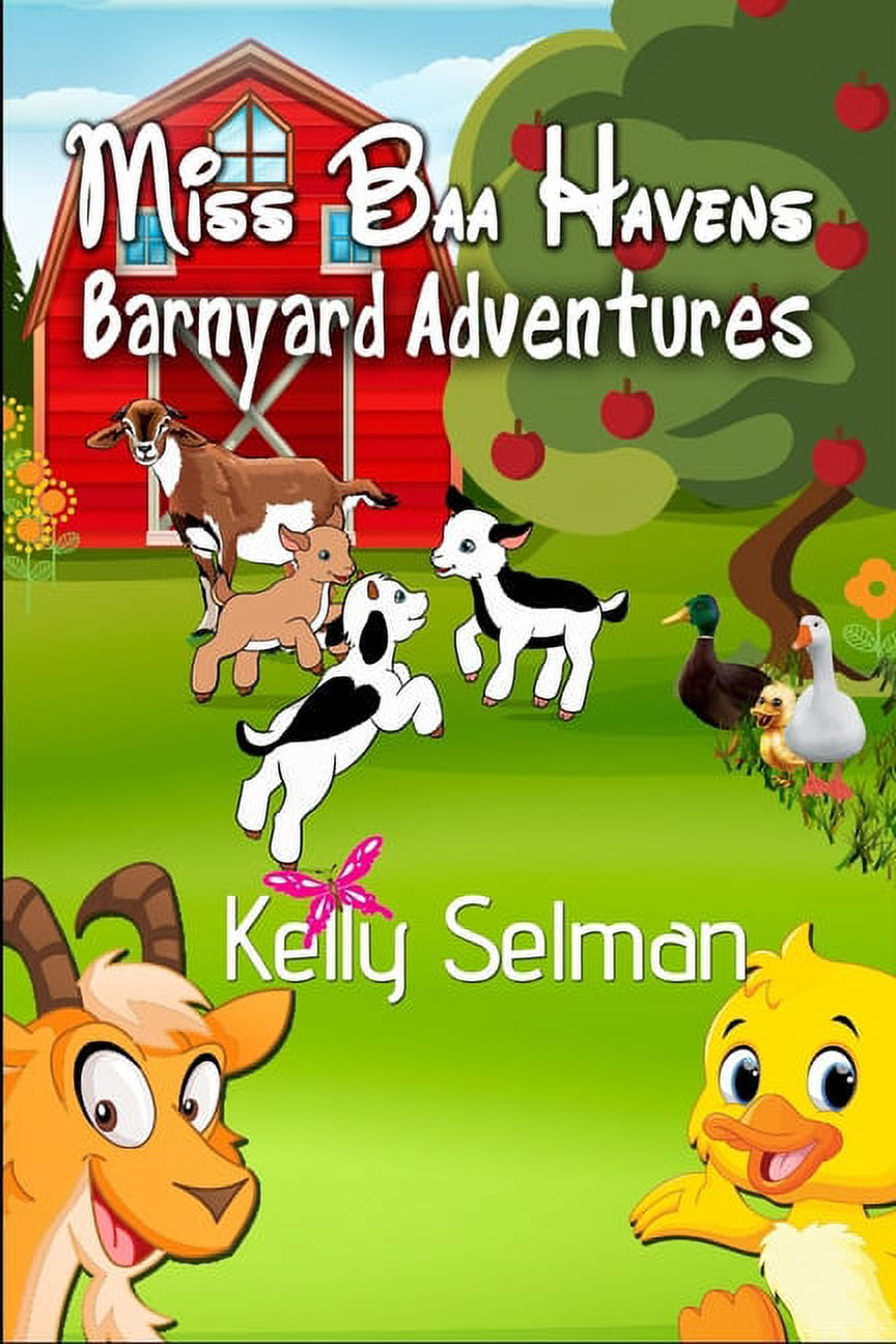 Barnyard Adventures: Miss Baa-Haven's Barnyard Adventure (Series #1) (Paperback) - Walmart ...
