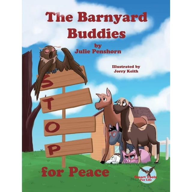 Barnyard Buddies: The Barnyard Buddies STOP for Peace (Paperback ...