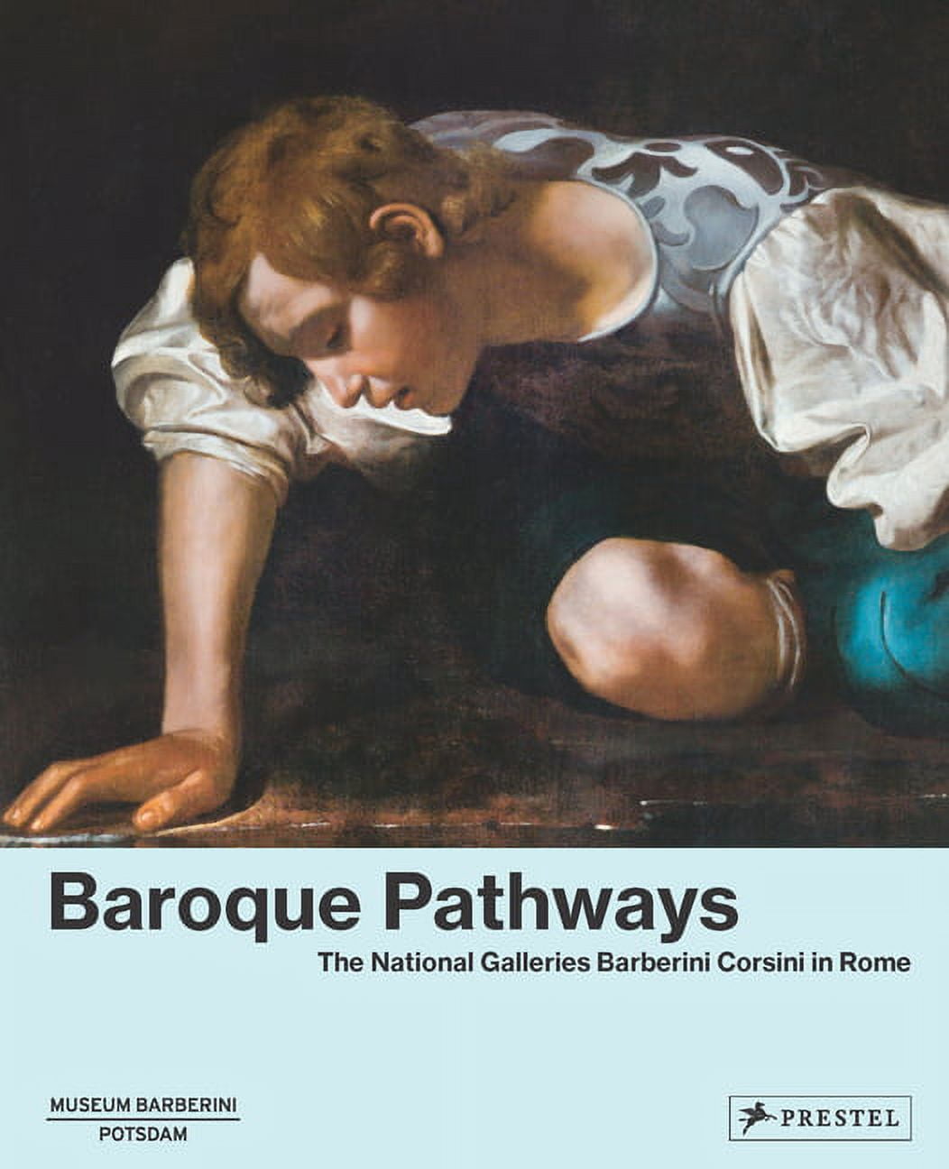 Baroque Pathways: The National Galleries Barberini Corsini in Rome ...
