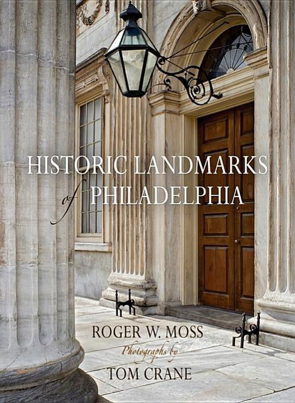 Barra Foundation Books Historic Landmarks of Philadelphia, (Hardcover ...