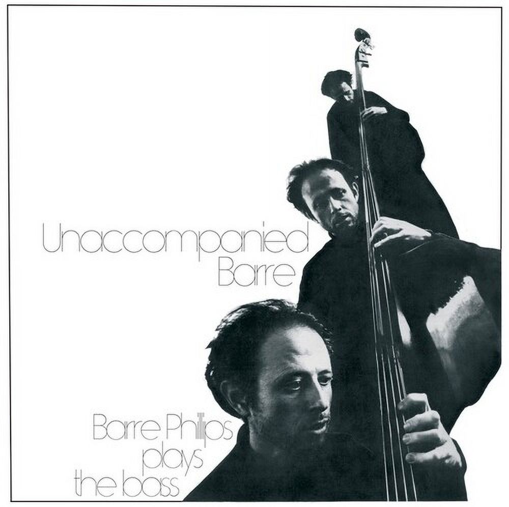 Barre Phillips - Unaccompanied Barre - Music & Performance - Vinyl ...