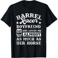 Barrel Racer Girlfriend Quote T-Shirt - Walmart.com