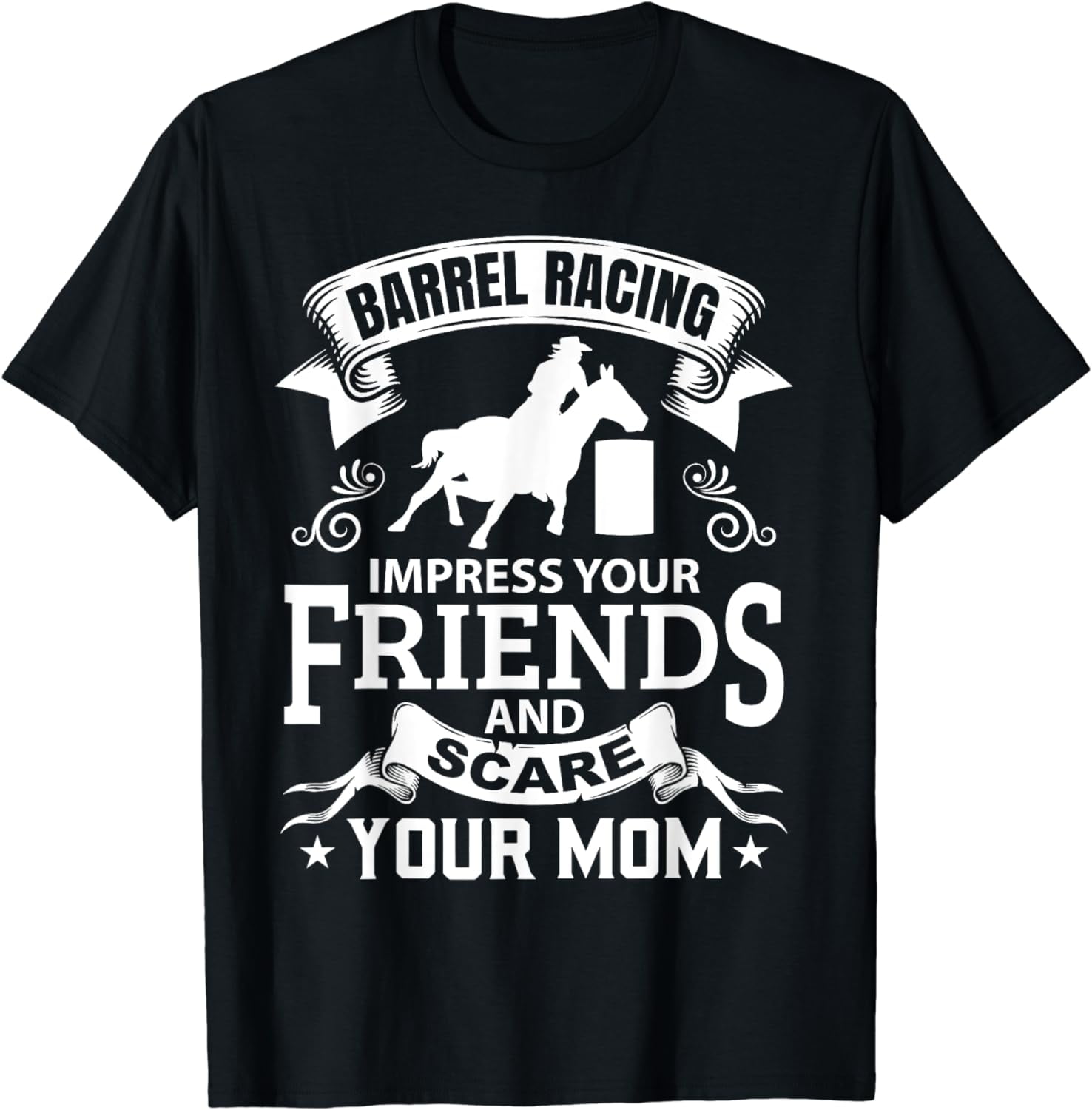 Barrel Racing Horseback Riding Horse Racer Rider Rodeo T-Shirt ...