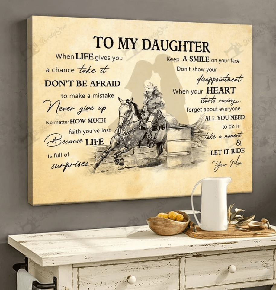 Barrel racing to my daughter when life gives you a chance take it don't ...