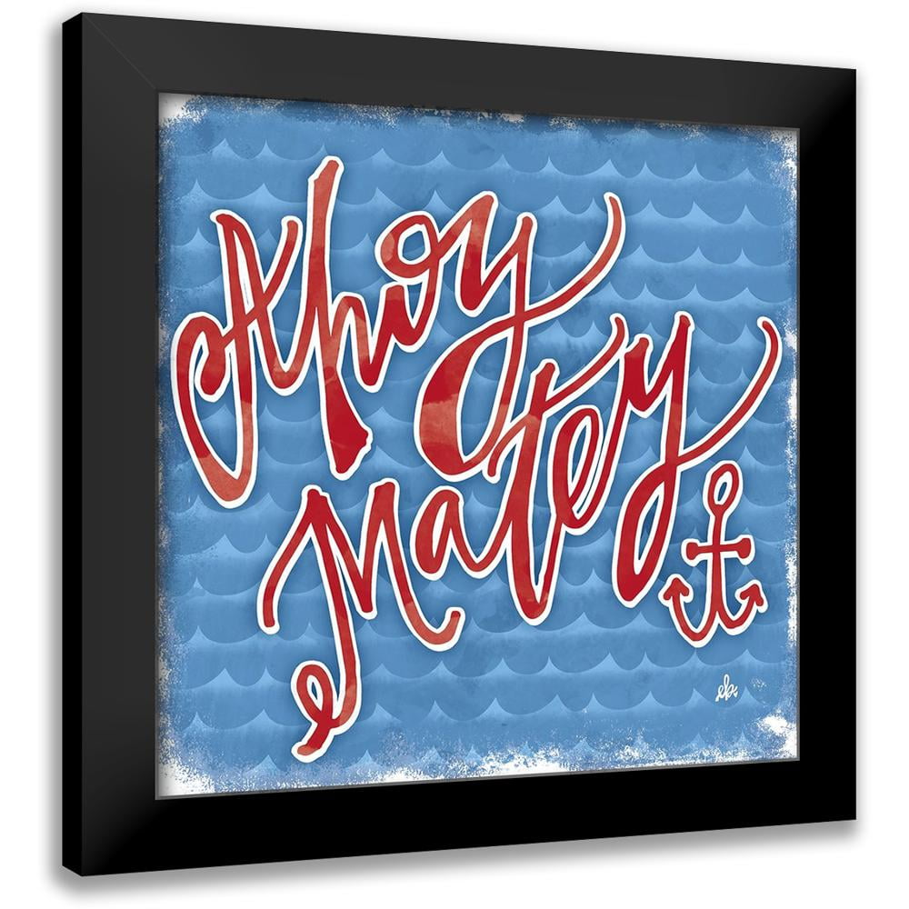 Barrett, Erin 20x20 Black Modern Framed Museum Art Print Titled - Ahoy Matey - Walmart.com