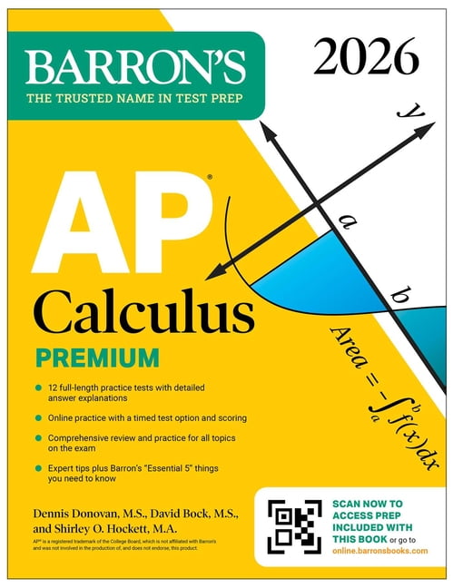 Barron's AP Prep AP Calculus Premium, 2026: Prep Book with 12 Practice ...