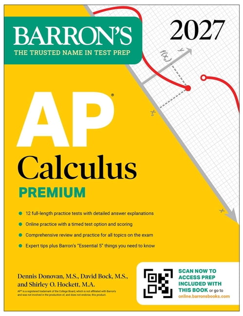Barron's AP Prep AP Calculus Premium, 2027: Prep Book with 12 Practice ...
