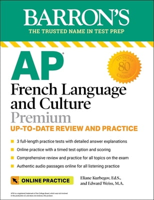 Pre-Owned AP French Language and Culture Premium, 2023-2024: 3 Practice ...