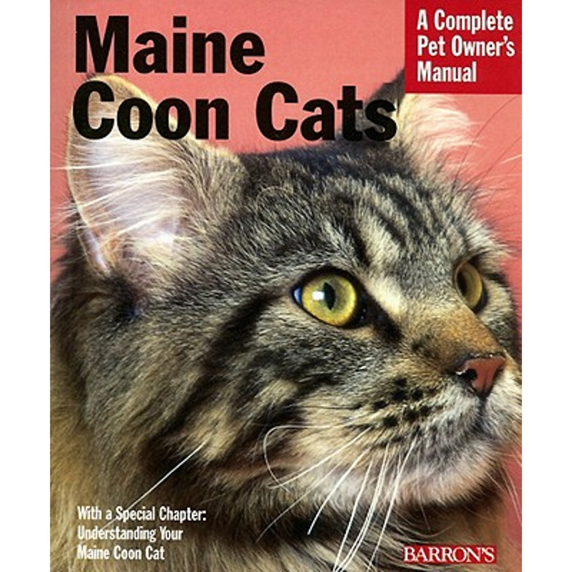 Barron's Complete Pet Owner's Manuals (Paperback): Maine Coon Cats : Everything about Purchase ...