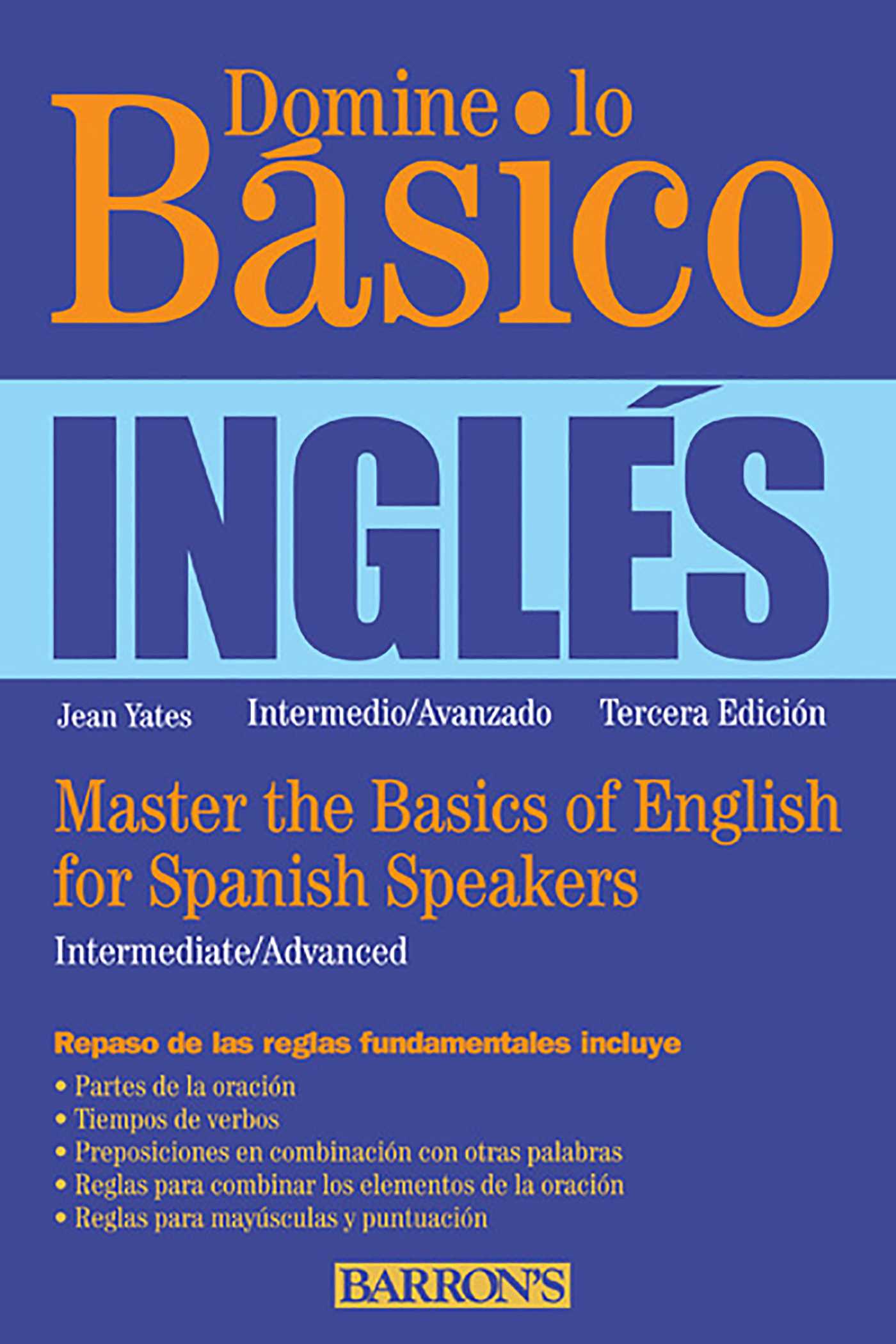 Barron s Foreign Language Guides Domine Lo Basico Ingles Master The barron-s-foreign-language-guides-domine-lo-basico-ingles-master-the