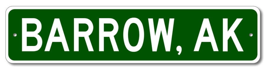 Barrow Alaska Metal Wall Decor City Limit Sign Size: 4 x 16 Inch ...