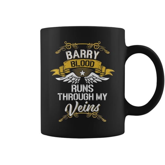 Barry Blood Runs Through My Veins Coffee Mugs - Walmart.com