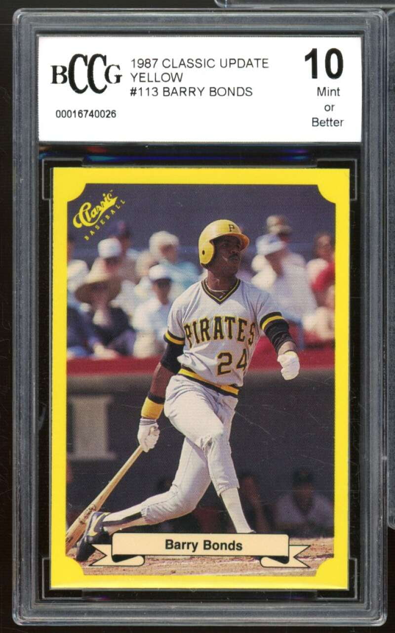 Barry Bonds Rookie Card 1987 Classic Update Yellow #113 Bgs Bccg 10