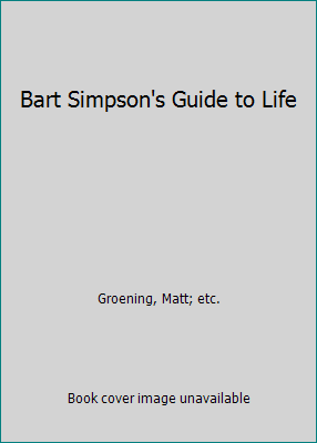 Pre-Owned Bart Simpson's Guide to Life (Hardcover) 0583331688 - Walmart.com