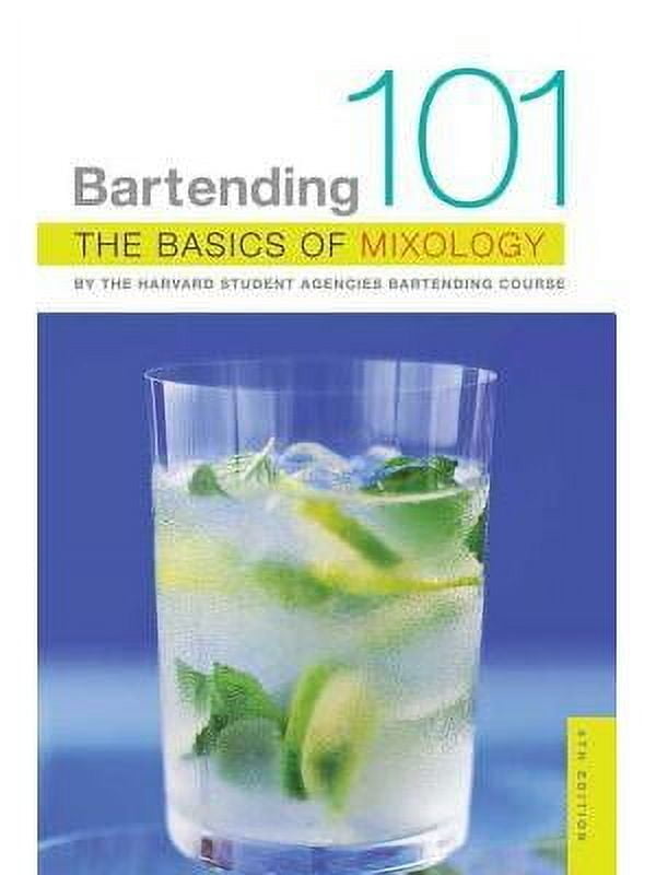 Bartending 101 : The Basics of Mixology - Walmart.com