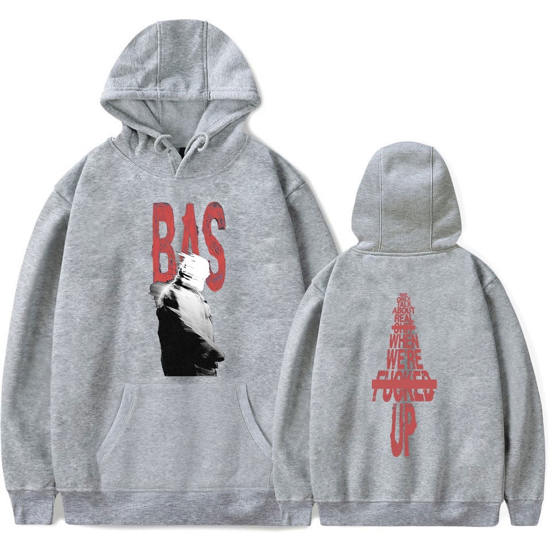 Bas Rapper Hoodie We Only Talk About Real Sxxt When We’re FXXked Up ...