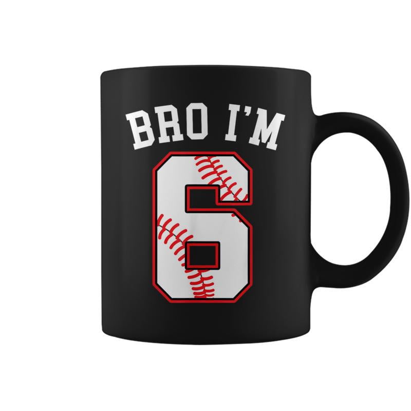 Baseball 6Th Birthday Boy Bro IM 6 Year Old Six Bday Coffee Mugs ...