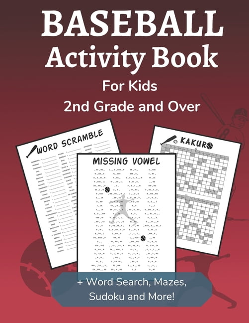 Baseball Activity Book for Kids 2nd Grade and Over: Sports Themed Dot ...