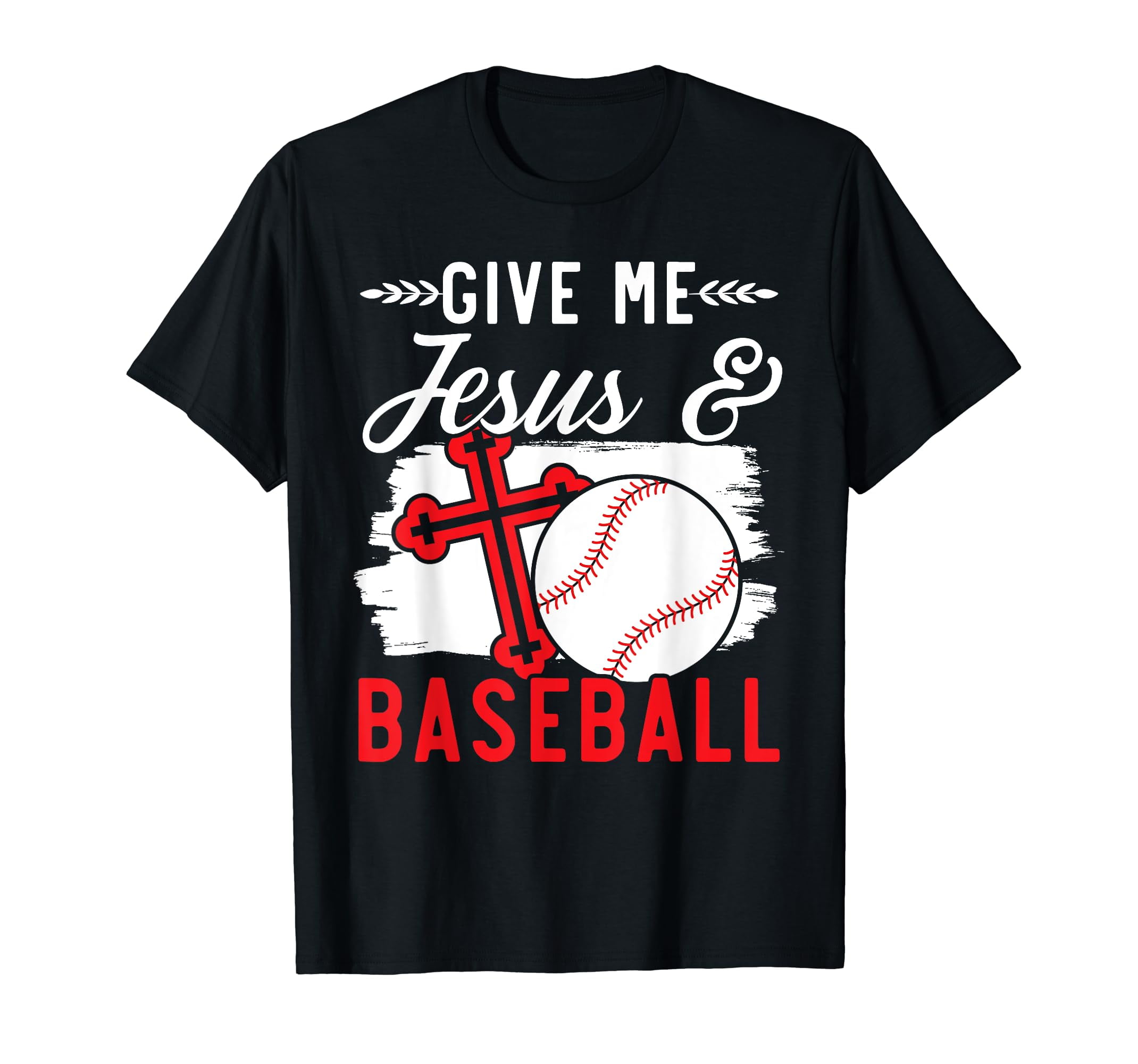 Baseball And Jesus Christian Baseball Player Religious T-Shirt ...