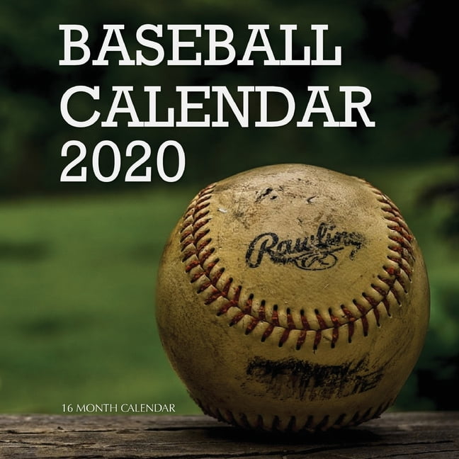 Baseball Calendar 2020 : 16 Month Calendar (Paperback) - Walmart.com