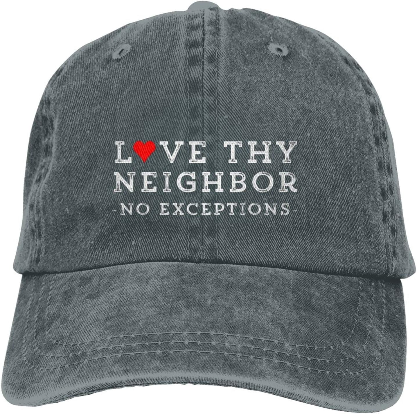 Baseball Cap Love Thy Neighbor No Exceptions Denim Hats Trucker Hats ...