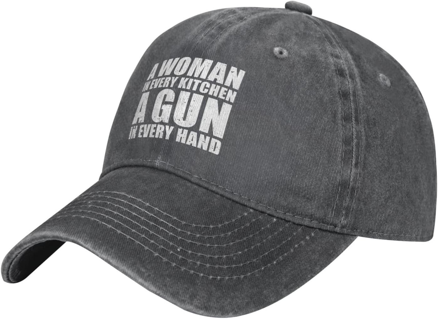 Baseball Cap Men A Woman in Every Kitchen A Gun in Every Hand Low ...