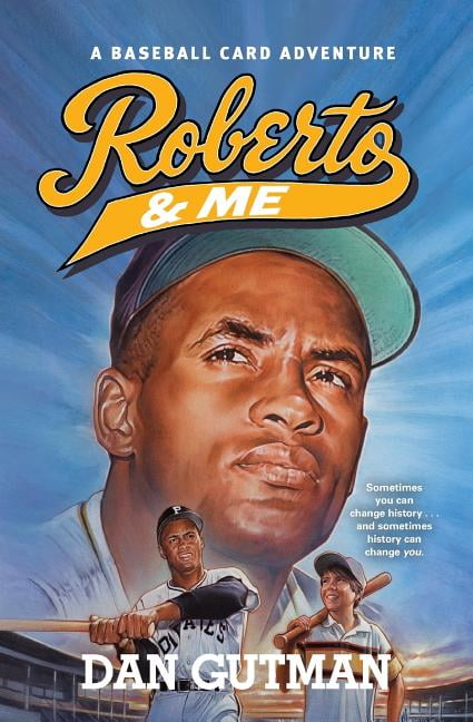 Baseball Card Adventures Roberto & Me, (Paperback) - Walmart.com