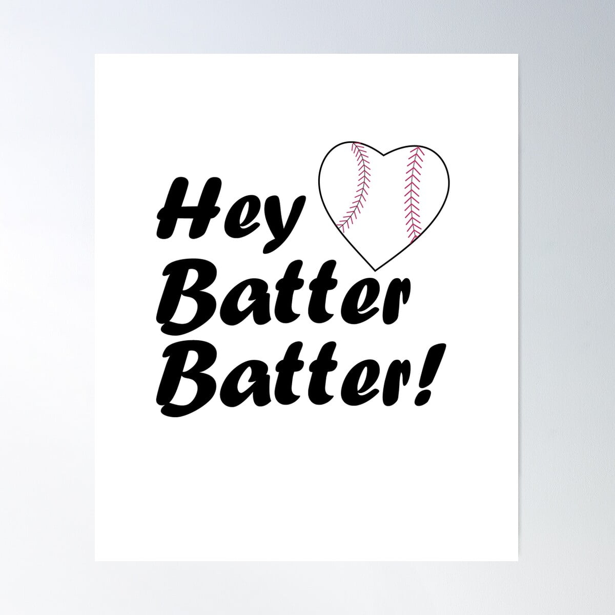 Baseball Gift Hey Batter Batter Poster Wall Art, Modern Wall Decor For ...