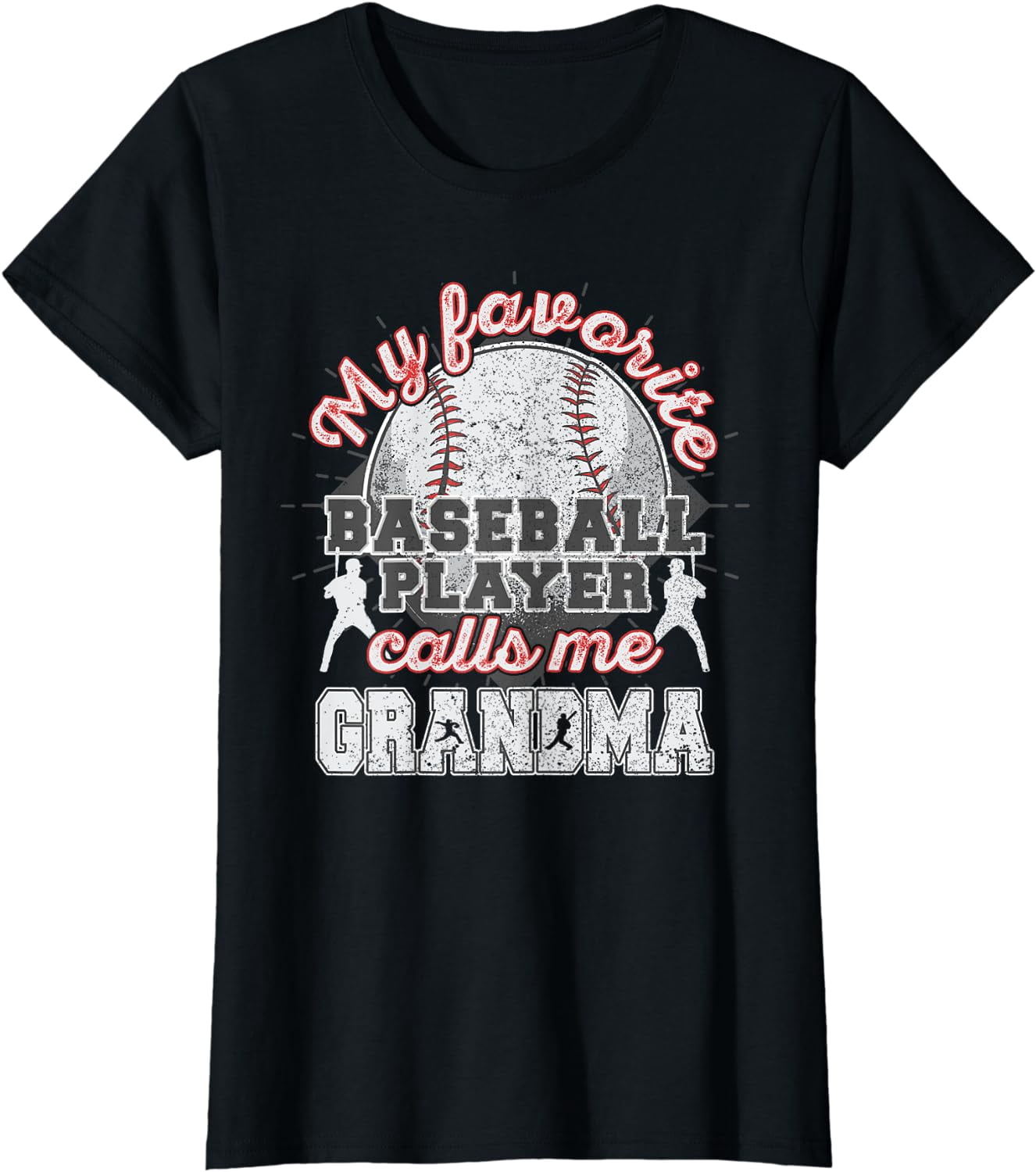 Baseball Grandma | Favorite Baseball Player Calls Me Grandma T-Shirt ...