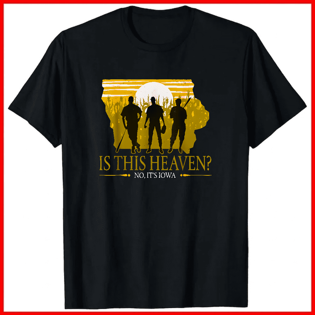 Baseball Heaven Field Of Dreams Sports Tribute Retro Quote Unisex T ...