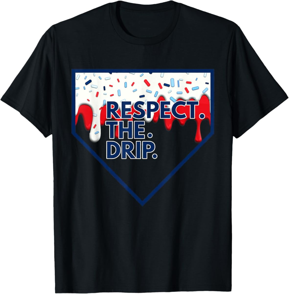 Baseball Home Plate Drip For Ice Cream Spinkle Unisex Men Women T-Shirt ...