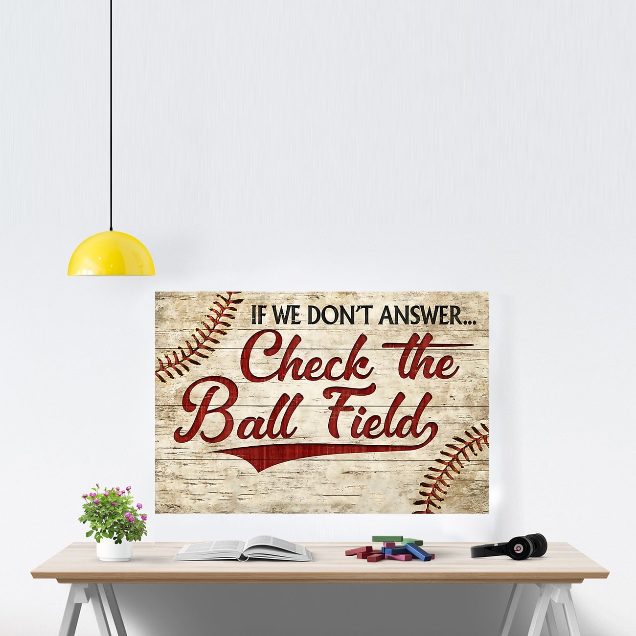 Baseball If We Don't Answer Check The Ball Field Poster Baseball Poster ...